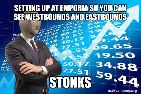 setting up at emporia so you can see westbounds and eastbounds stonks ...