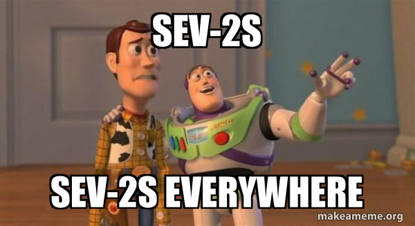 SEV-2s SEV-2s EVERYWHERE - Buzz and Woody (Toy Story) Meme Meme Generator