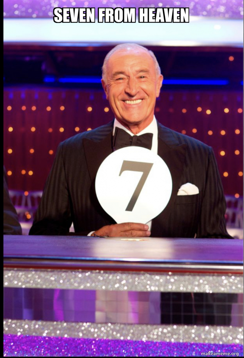 Seven from heaven Meme Generator