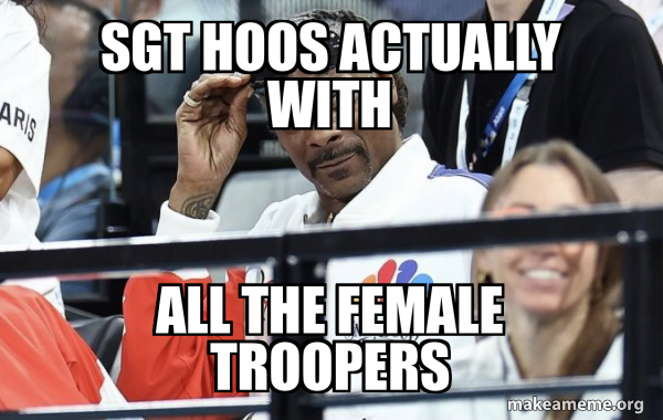Sgt Hoos actually with all the female troopers - Snoop Dogg Sunglasses ...