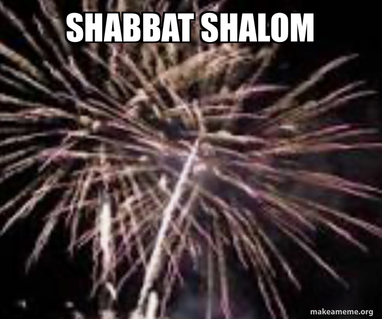 Shabbat Shalom Meme Generator