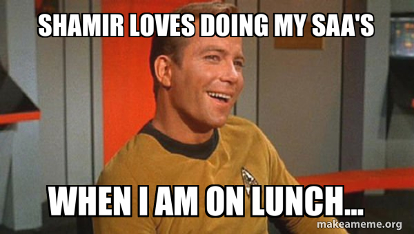 SHAMIR LOVES DOING MY SAA's WHEN I AM ON LUNCH... - Ridiculously ...
