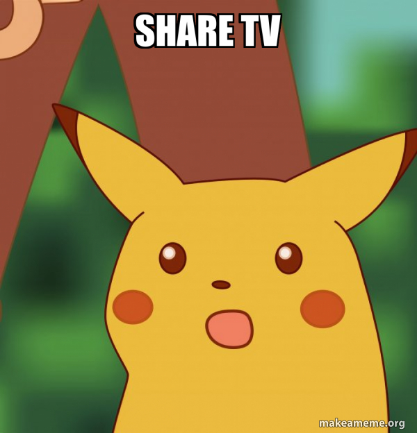 share tv - Surprised Pikachu Meme Generator