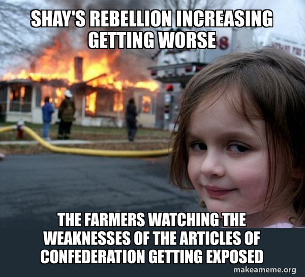 Shay's Rebellion increasing getting worse The Farmers watching the ...