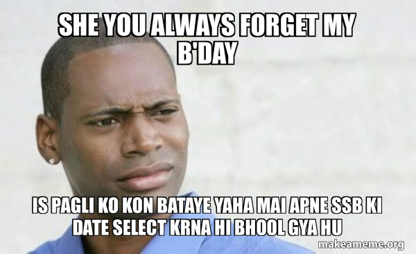 Pagli Memes Type Text | @75Shiva75 | Memes