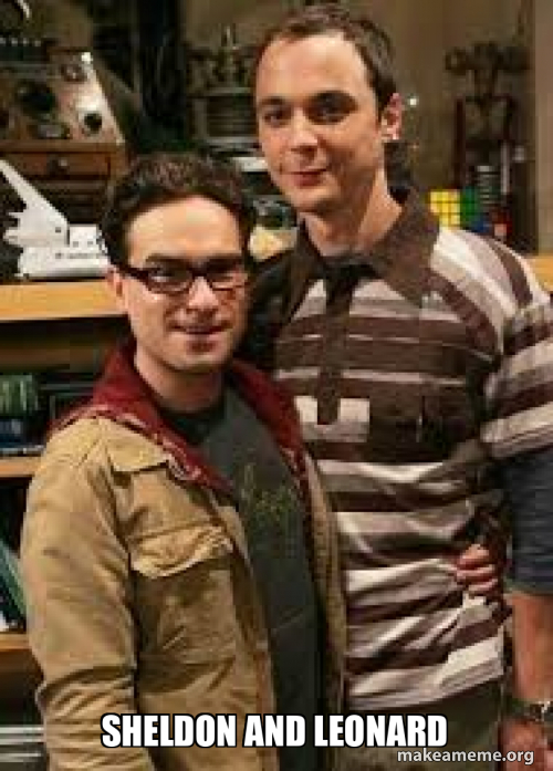 Sheldon and Leonard Meme Generator