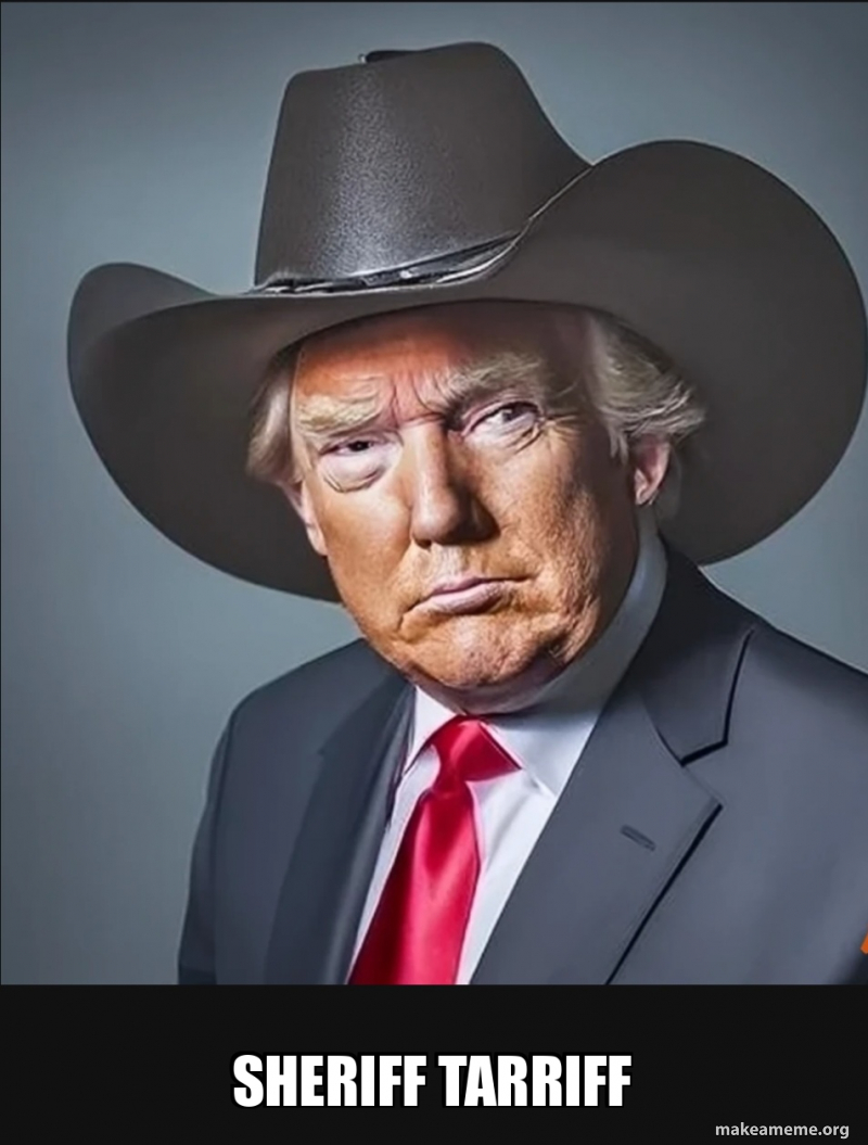SHERIFF TARRIFF Meme Generator