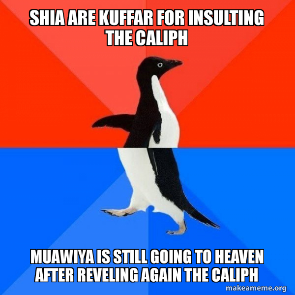 Shia are kuffar for insulting the caliph Muawiya is still going to ...