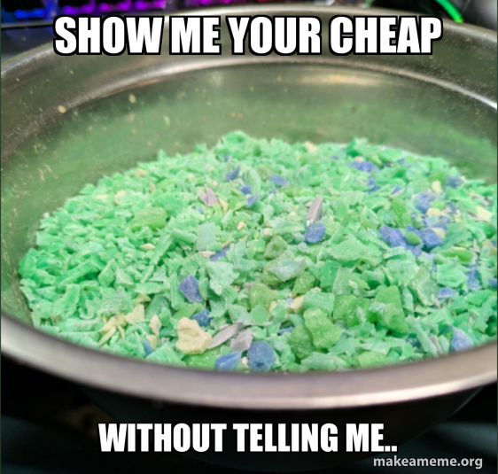 Show me your cheap Without telling me.. - Cheap Meme Generator
