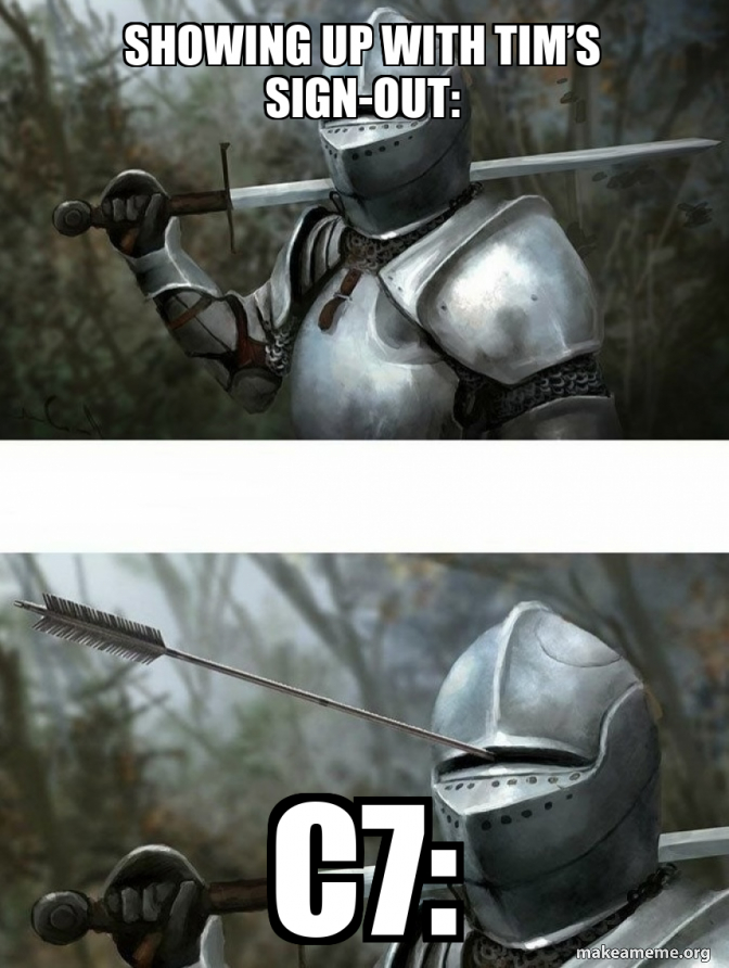 Showing up with Tim’s SIGN-OUT: C7: Meme Generator