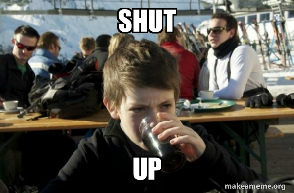 Shut up - Lazy Elementary School Kid Meme Generator