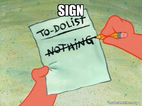 Sign - TO-DO List Meme Generator