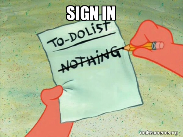 Sign in - TO-DO List Meme Generator