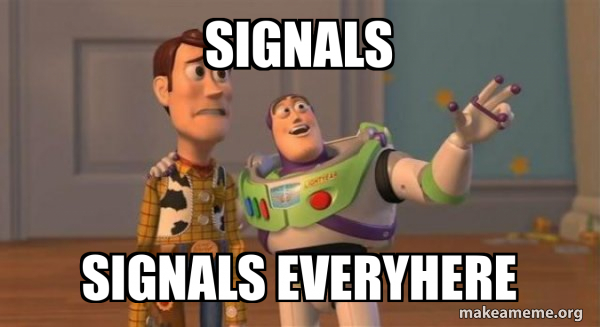 signals signals everyhere - Buzz and Woody (Toy Story) Meme Meme Generator