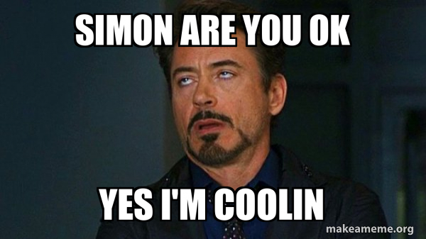 simon are you ok yes i'm coolin - Tony Stark Eye Roll Meme Generator
