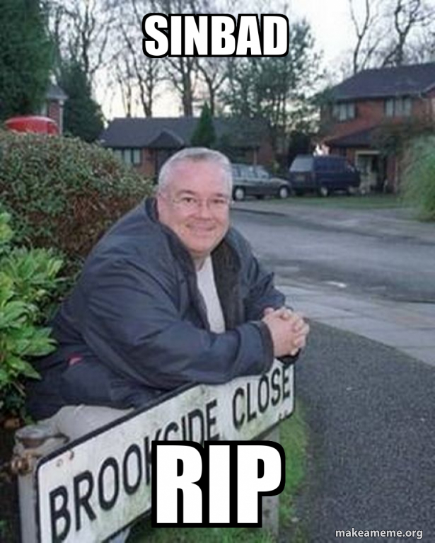 Sinbad Rip Meme Generator