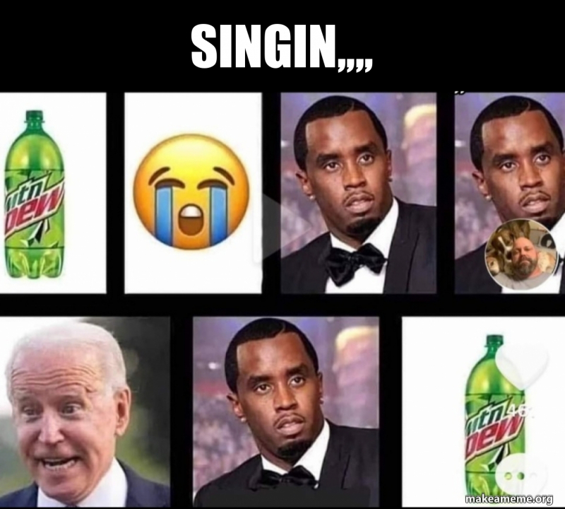 Singin,,,, Meme Generator