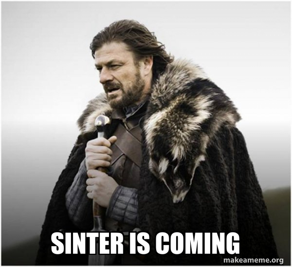 Sinter is coming - Brace Yourself - Game of Thrones Meme Meme Generator