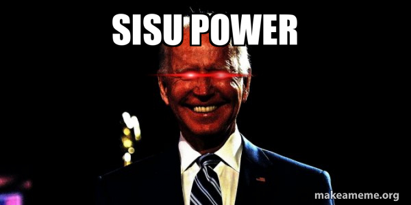 Sisu power - Dark Brandon Meme Generator