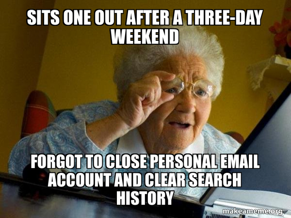 sits one out after a three-day weekend forgot to close personal email ...