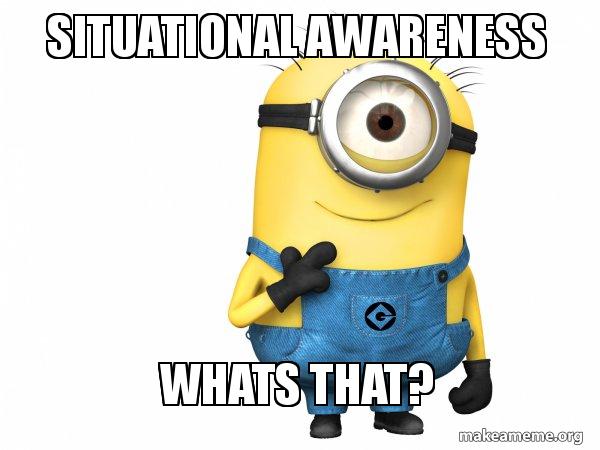 Situational Awareness Meme