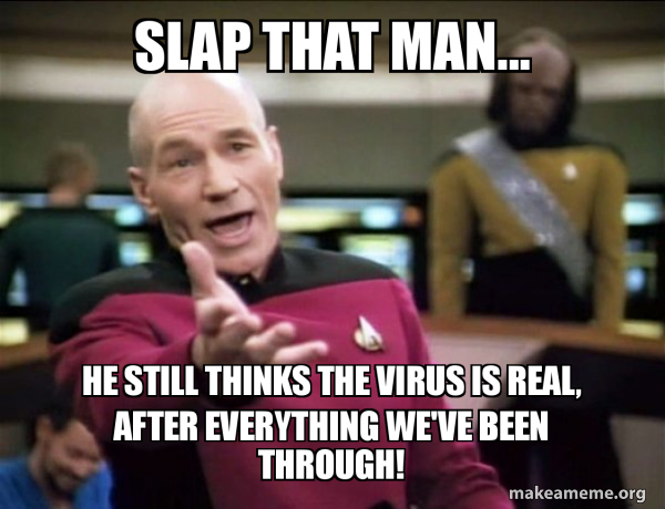 SLAP THAT MAN... He STILL thinks the virus is real, after everything we ...