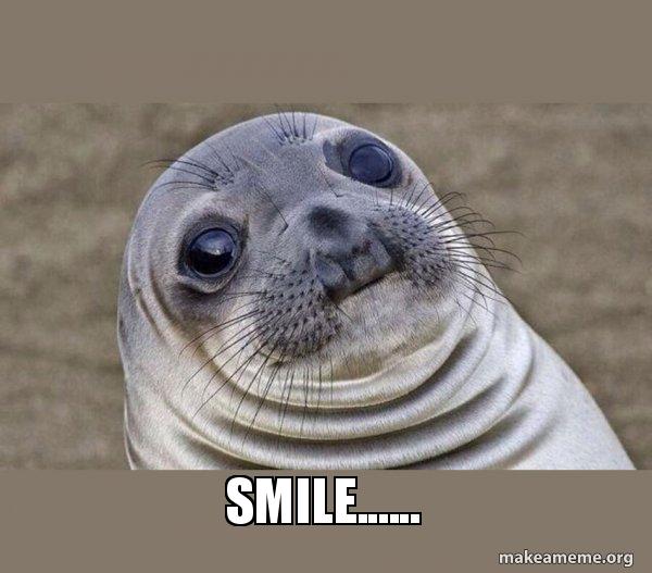 Awkward Smile Meme