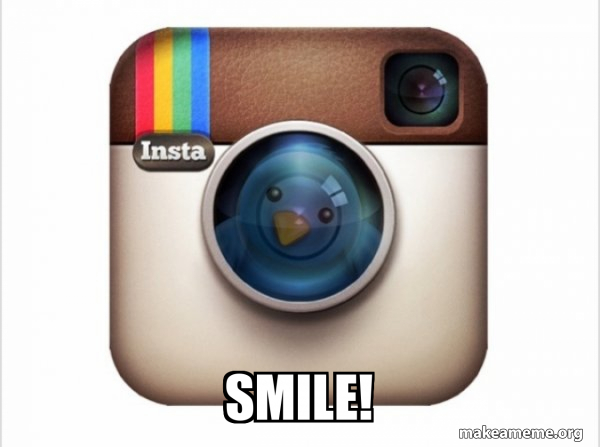 SMILE! - Instagram twitter Meme Generator