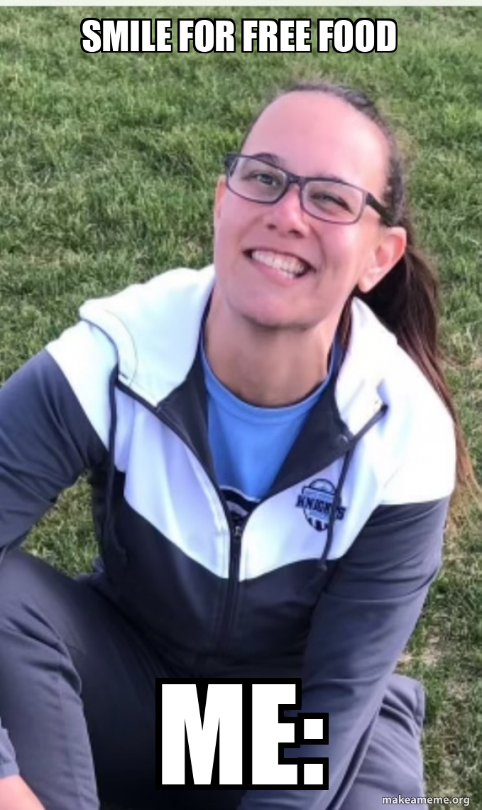 smile for free food me: Meme Generator