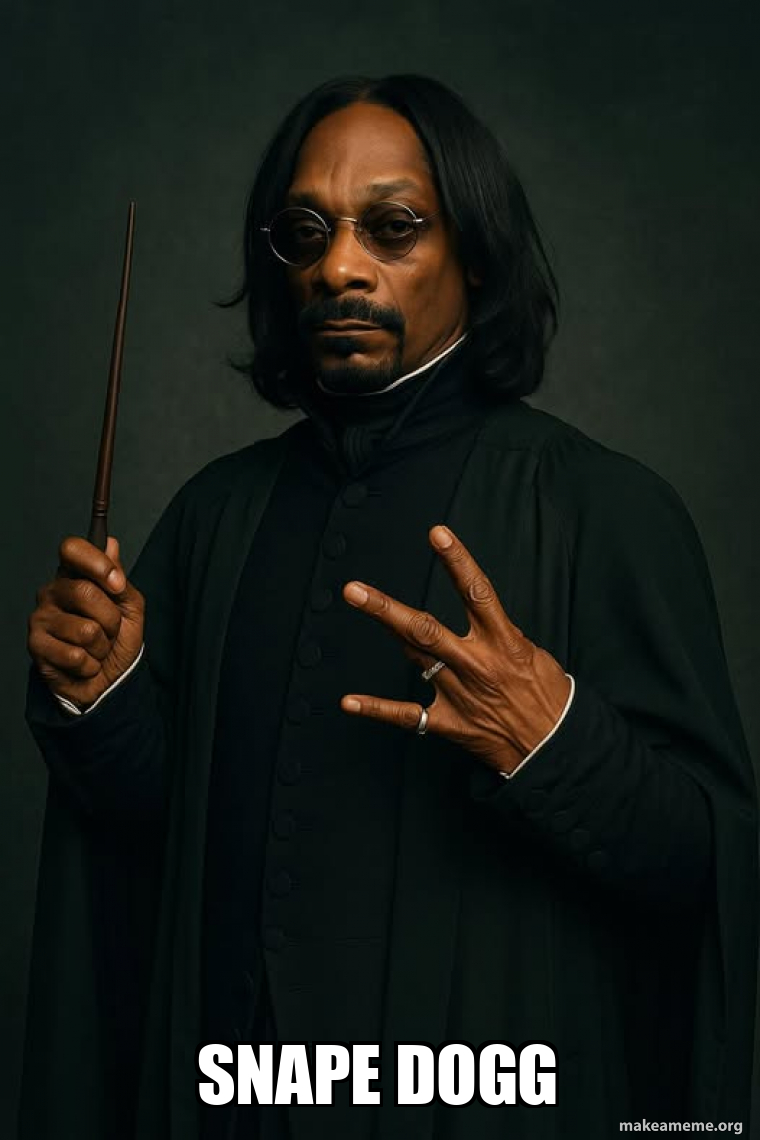 snape dogg Meme Generator