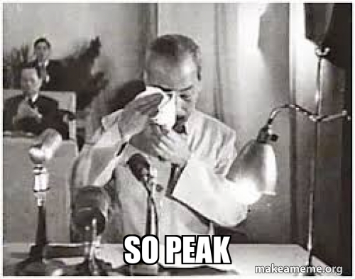 so peak Meme Generator