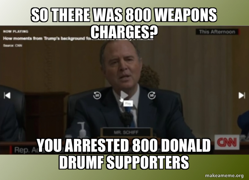 So there was 800 weapons charges? YOu arrested 800 donald drumf ...