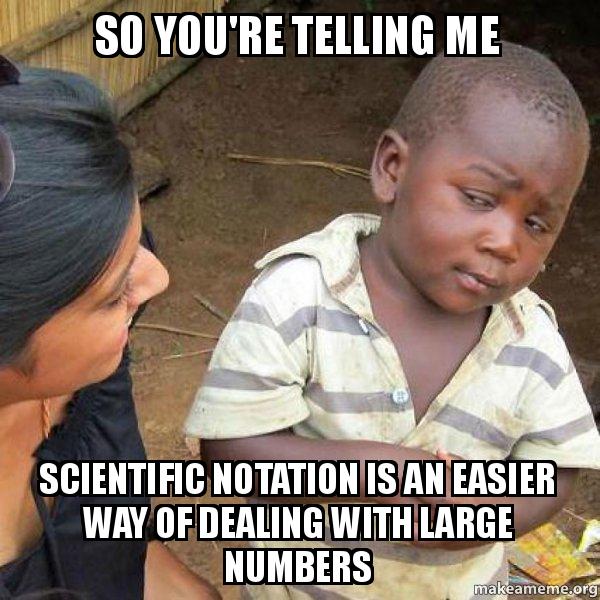 Scientific Notation Memes
