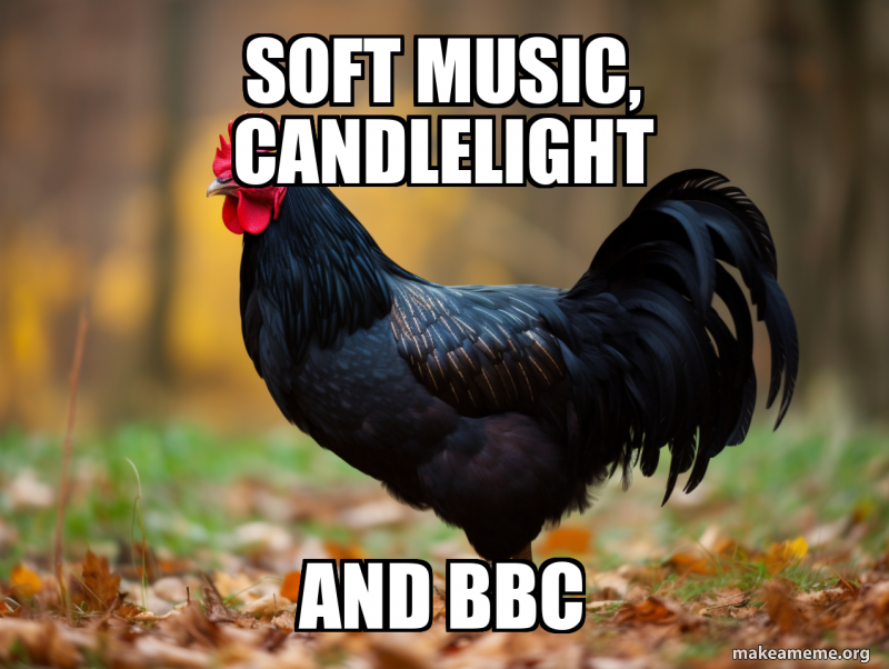 Soft music, candlelight And bbc Meme Generator
