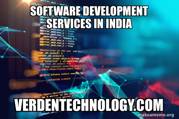Software Development Services in India verdentechnology.com Meme Generator