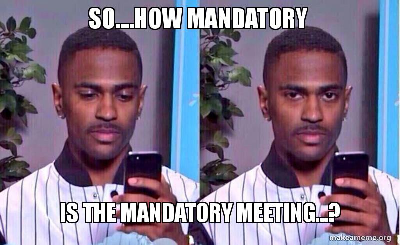 Mandatory Staff Meeting