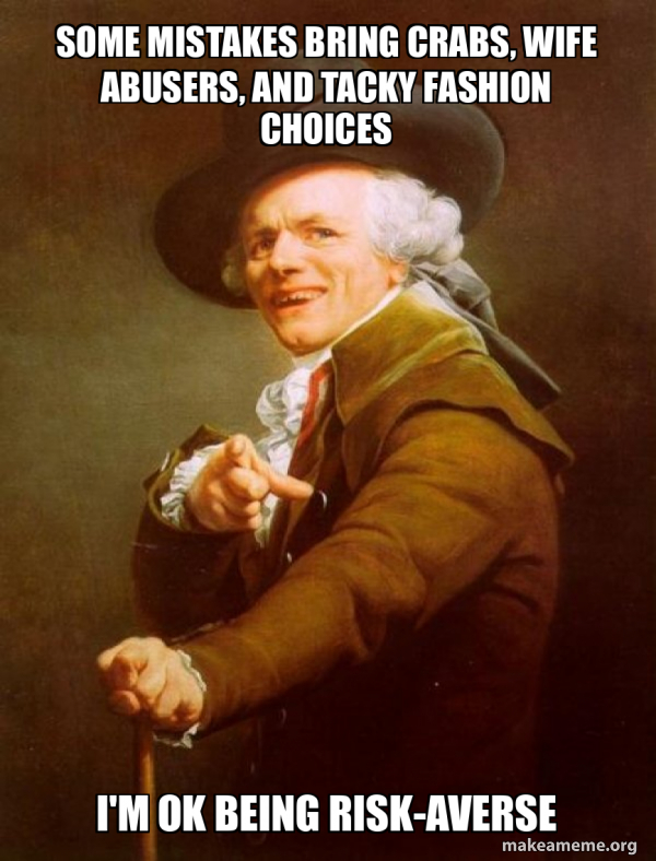 Some mistakes bring crabs, wife abusers, and tacky fashion choices I'm ...