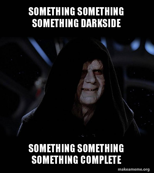 SOMETHING SOMETHING SOMETHING DARKSIDE SOMETHING SOMETHING SOMETHING ...