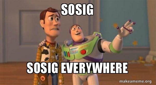 SOSIG SOSIG EVERYWHERE - Buzz and Woody (Toy Story) Meme Meme Generator