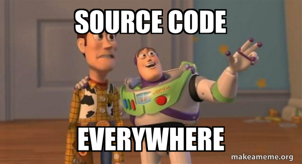 source code everywhere - Buzz and Woody (Toy Story) Meme Meme Generator