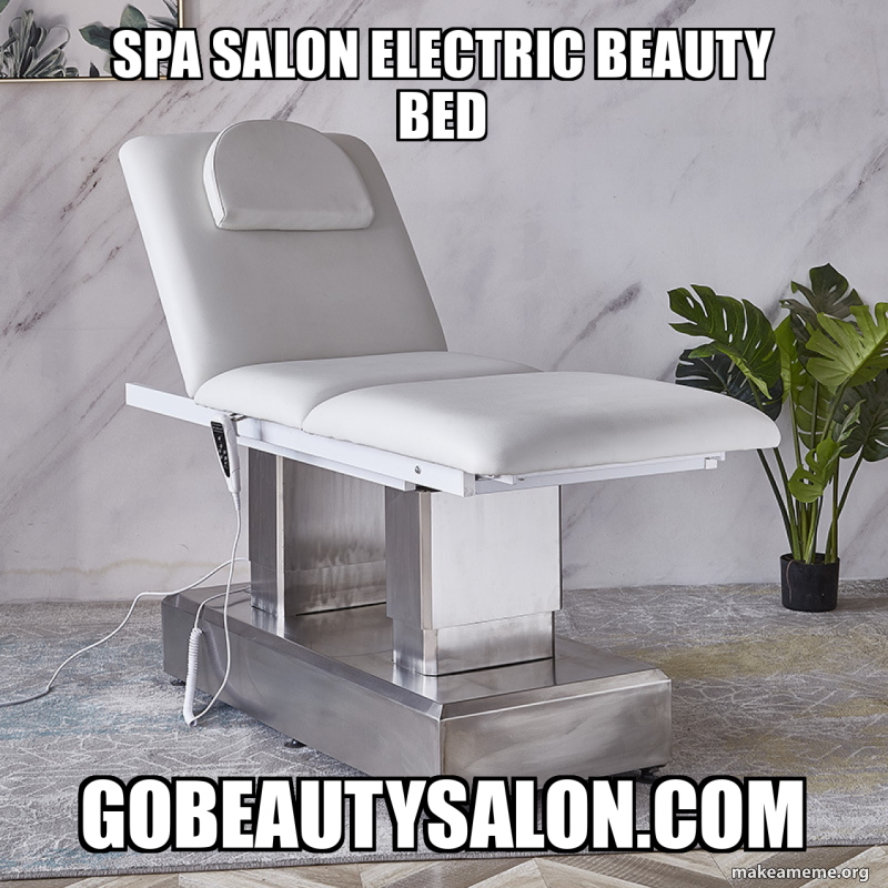 Spa Salon Electric Beauty Bed gobeautysalon.com Meme Generator