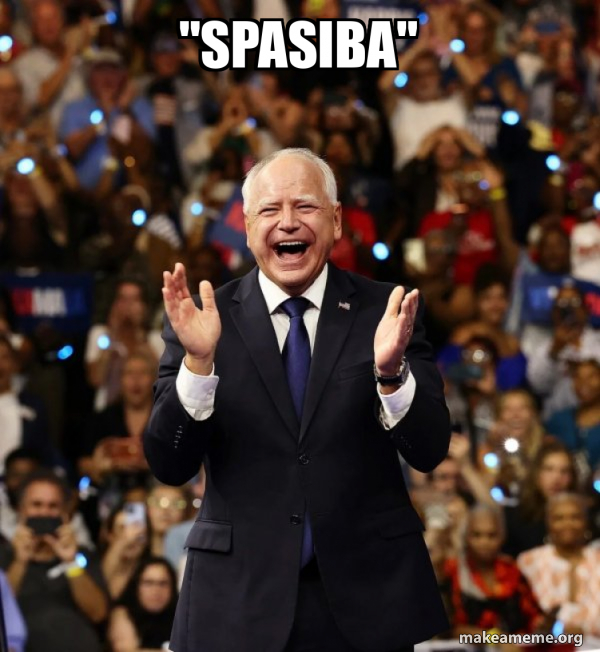 "spasiba" - Happy Tim Walz Meme Generator