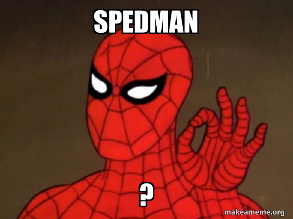 spedman ? - Spiderman - Care factor Zero Meme Generator