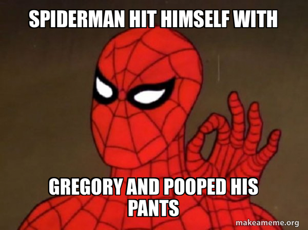 SPIDERMAN HIT HIMSELF WITH GREGORY AND POOPED HIS PANTS - Spiderman ...