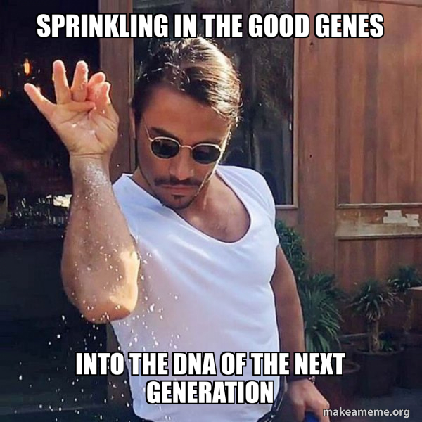 Sprinkling in the good genes Into the DNA of the next generation ...