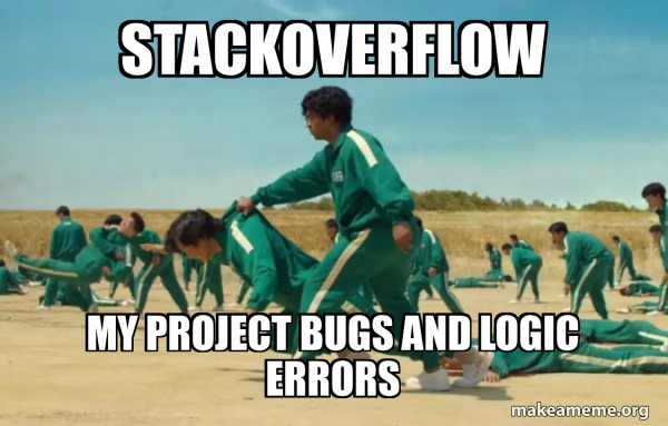 Stackoverflow My project bugs and logic errors - Squid Game Ali Holding ...