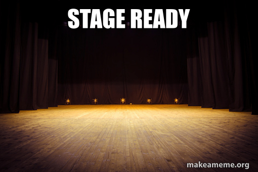 STAGE READY Meme Generator