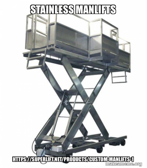 stainless manlifts HTTPS://SUPERLIFT.NET/PRODUCTS/CUSTOM-MANLIFTS-1 ...