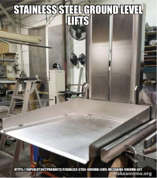 Stainless steel ground level lifts https://superlift.net/products ...