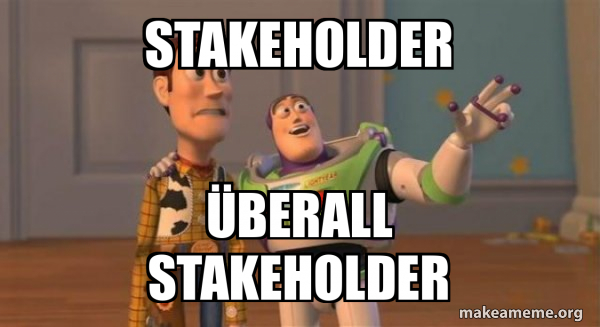 Stakeholder Überall Stakeholder - Buzz and Woody (Toy Story) Meme Meme ...
